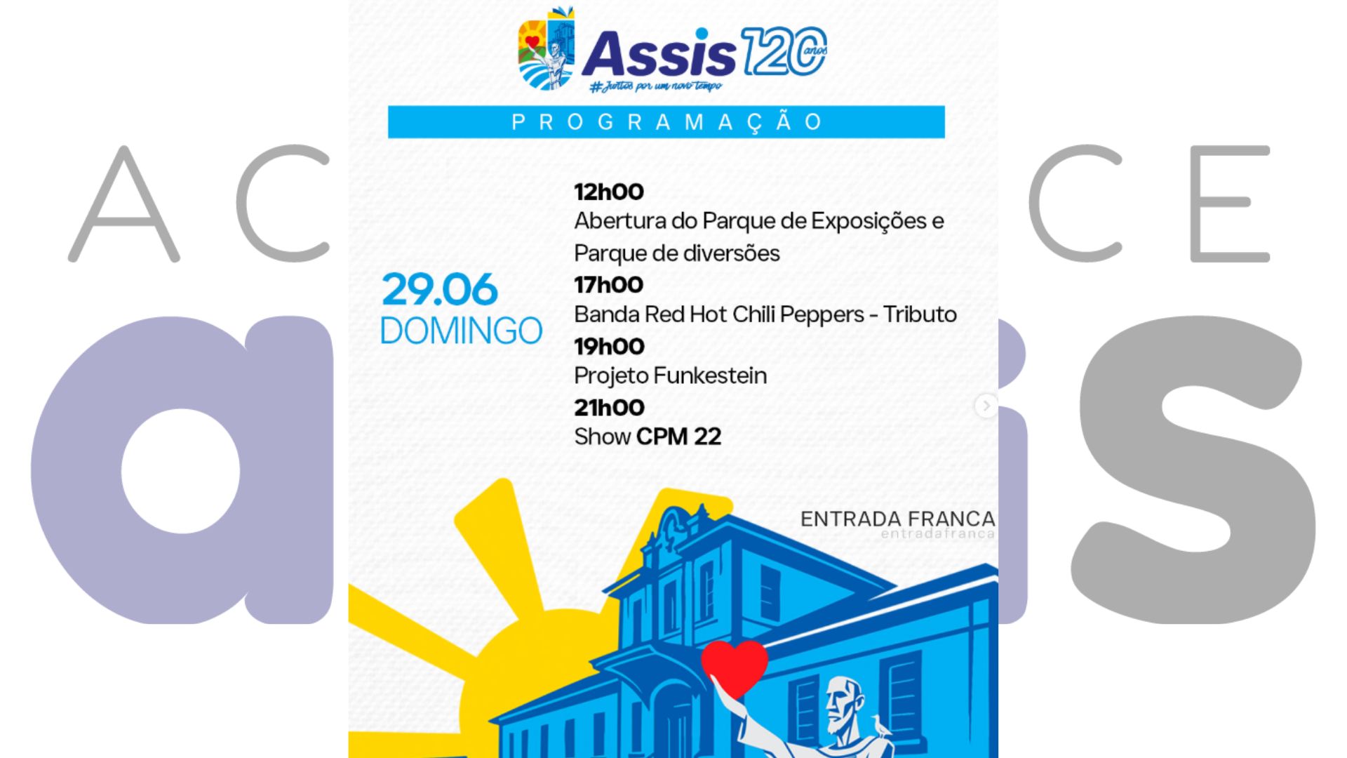 Assis celebra 120 anos com shows gratuitos, parque de diversões e ...